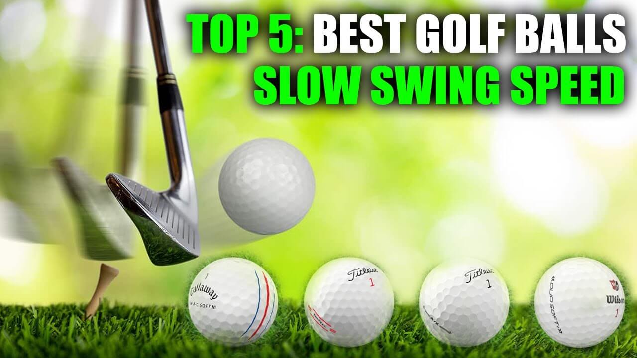 Best Golf Ball For Distance Slow Swing Speed at Ana Means blog